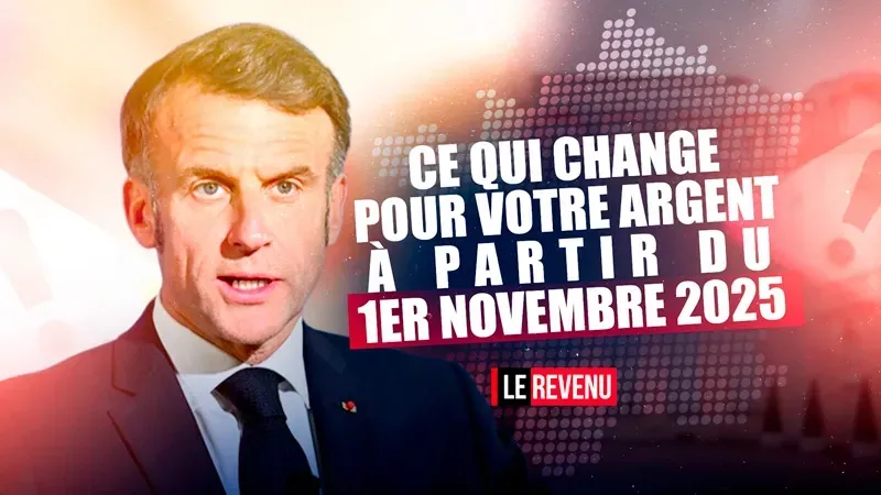 Ce qui change pour votre argent au 1er novembre 2025 | Le Revenu